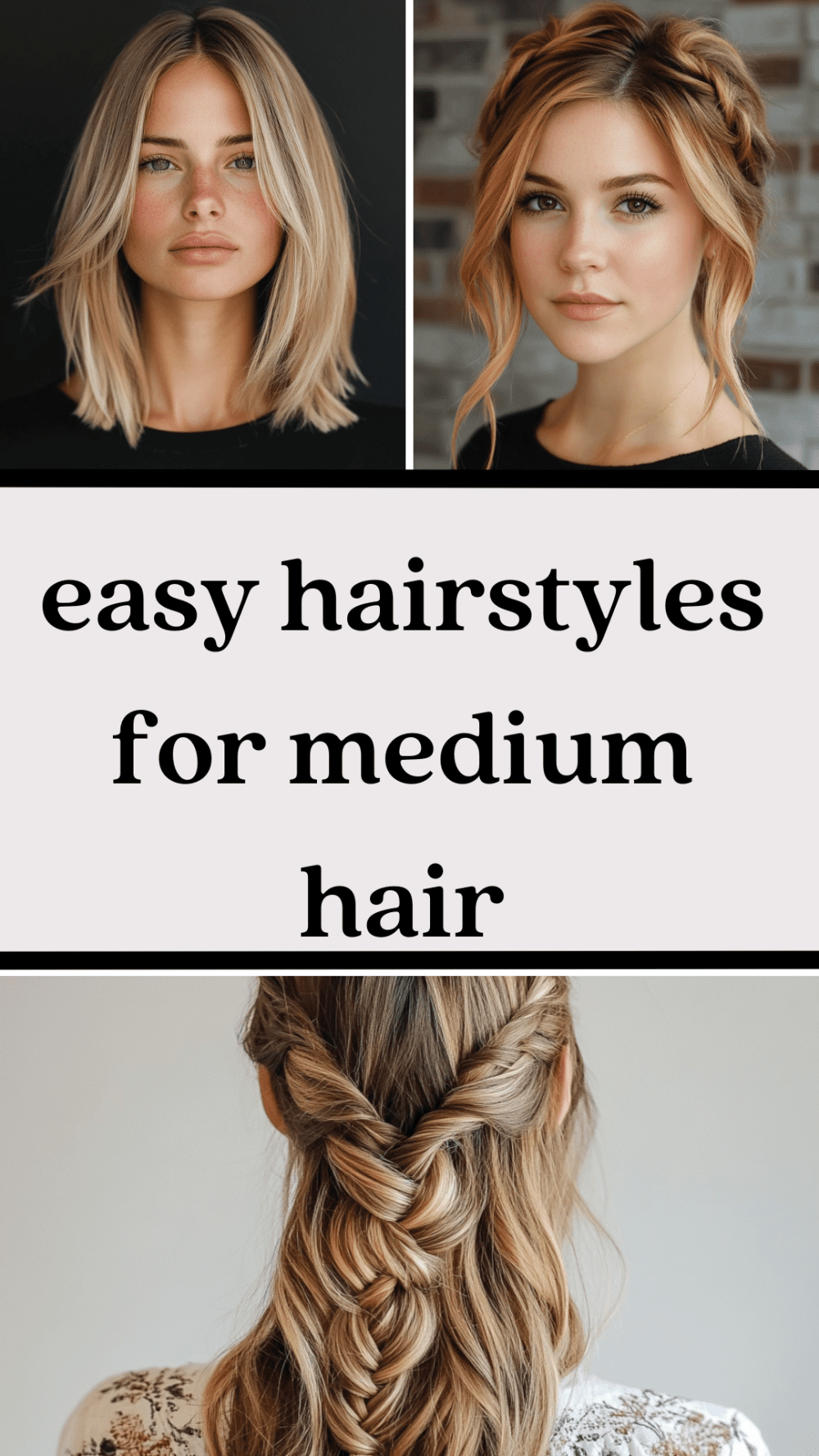 Effortless Chic: 35+ Easy Hairstyles for Medium Hair for School, Work ...